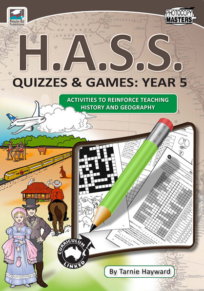 H.A.S.S. Quizzes & Games: Year 5 — EducationHQ
