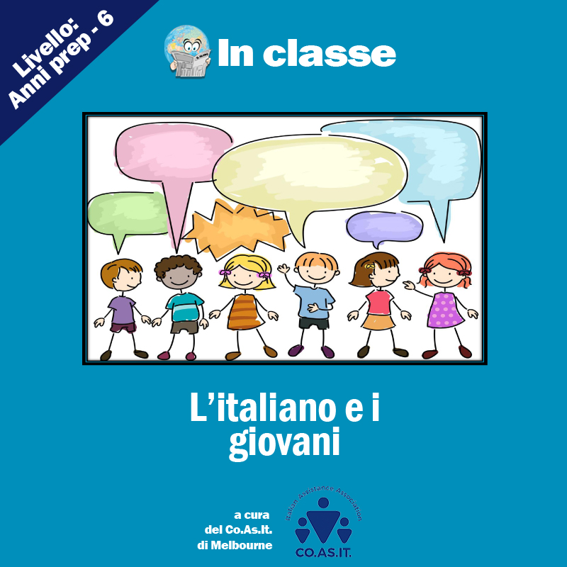 XXII Settimana della lingua italiana nel mondo - L'italiano e i giovani ...