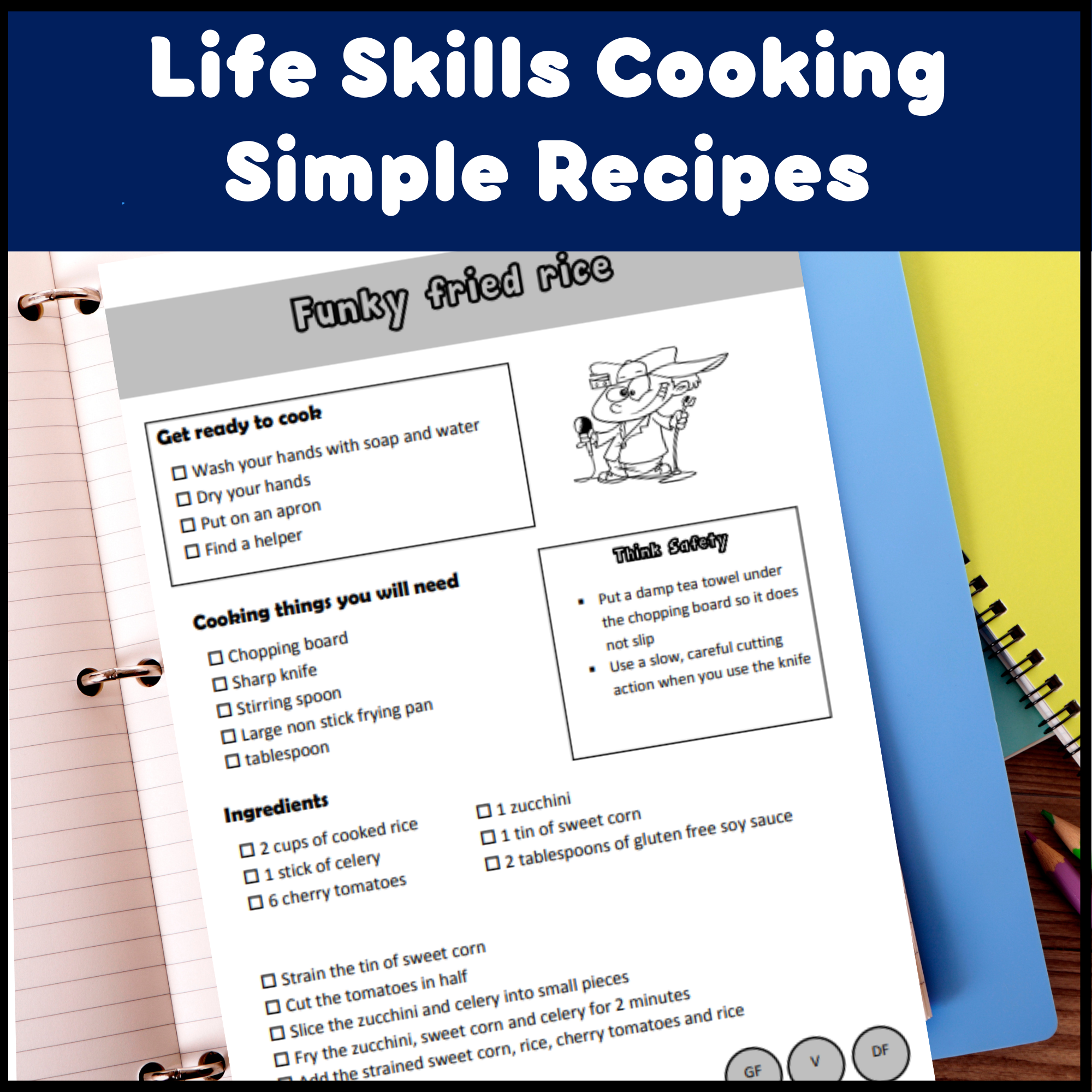 Life Skills Cooking with Simple Recipes — EducationHQ
